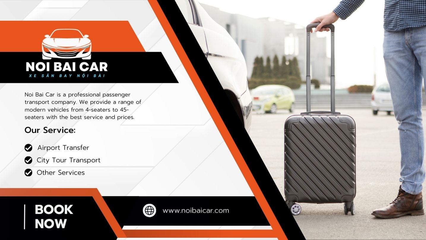 Book Your Next Airport Car Ride with Nội Bài Car: Effortless Transfers ...